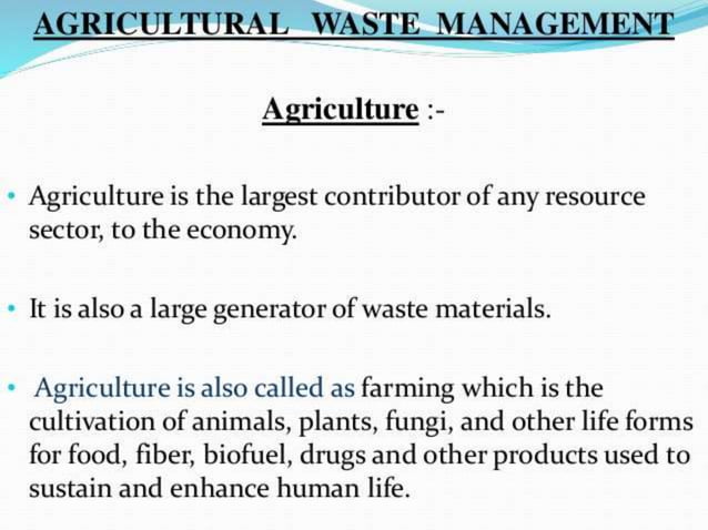 AGRICULTURAL WASTE MANAGEMENT | PPTX