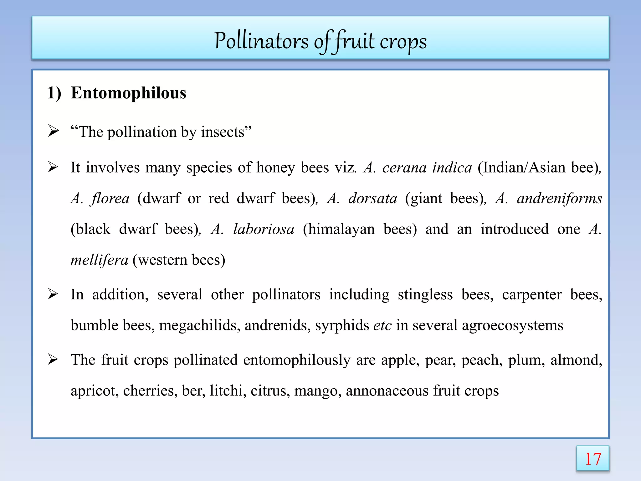 Pollination and pollinizer effects on fruit crops | PPTX