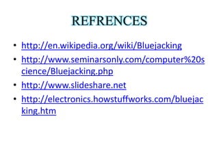 My seminar on bluejacking | PPTX