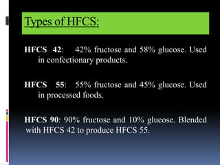 High Fructose Corn Syrup | PPTX | Nutrition | Healthy Living