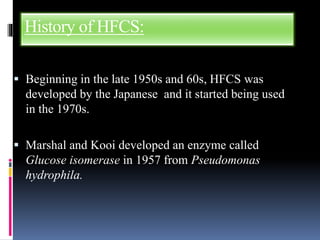 High Fructose Corn Syrup | PPTX