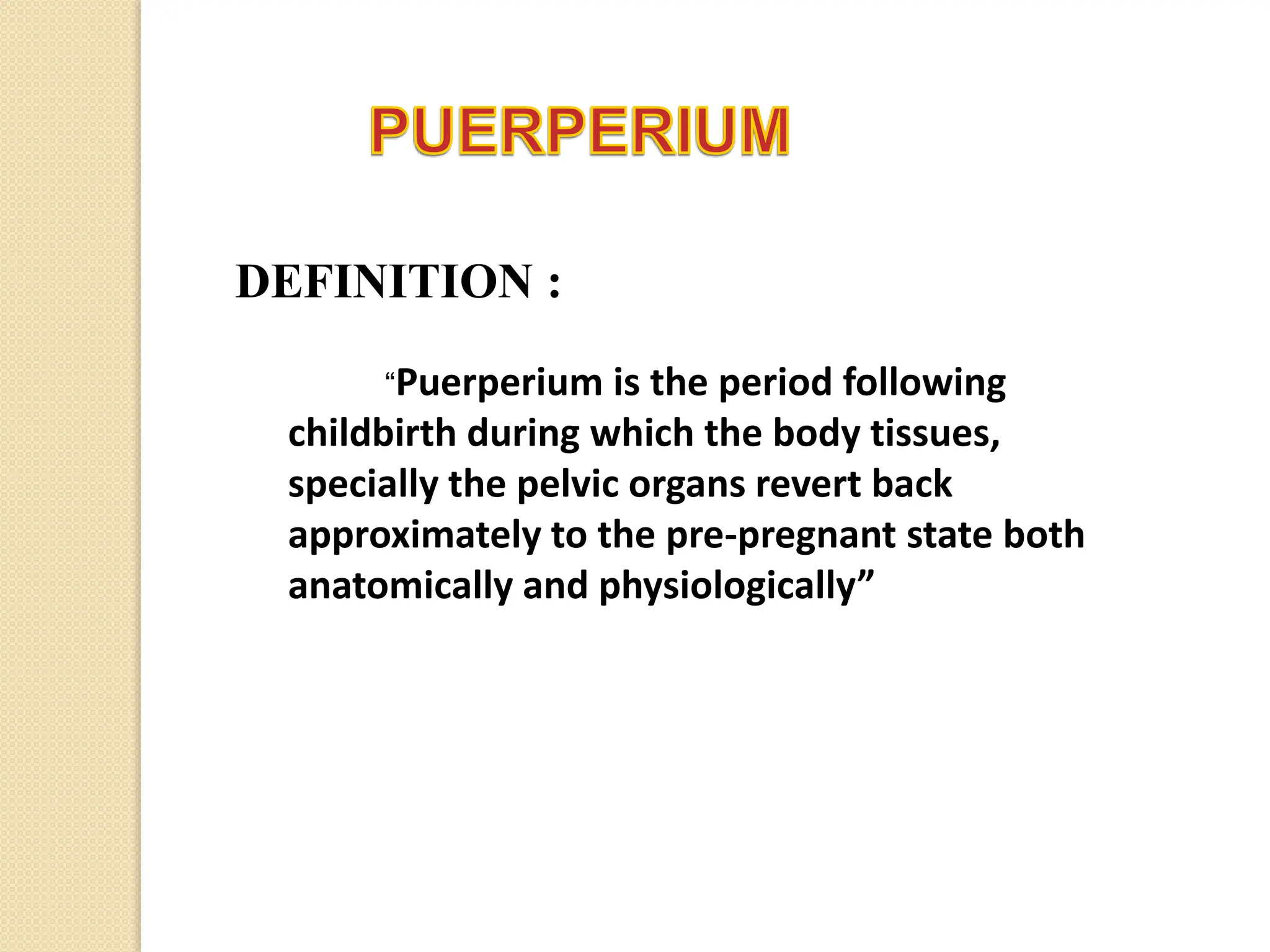 SEMINAR ON PHYSIOLOGY OF PUERPERIUM, PHYSIOLOGY OF LACTATION,LACTATION ...