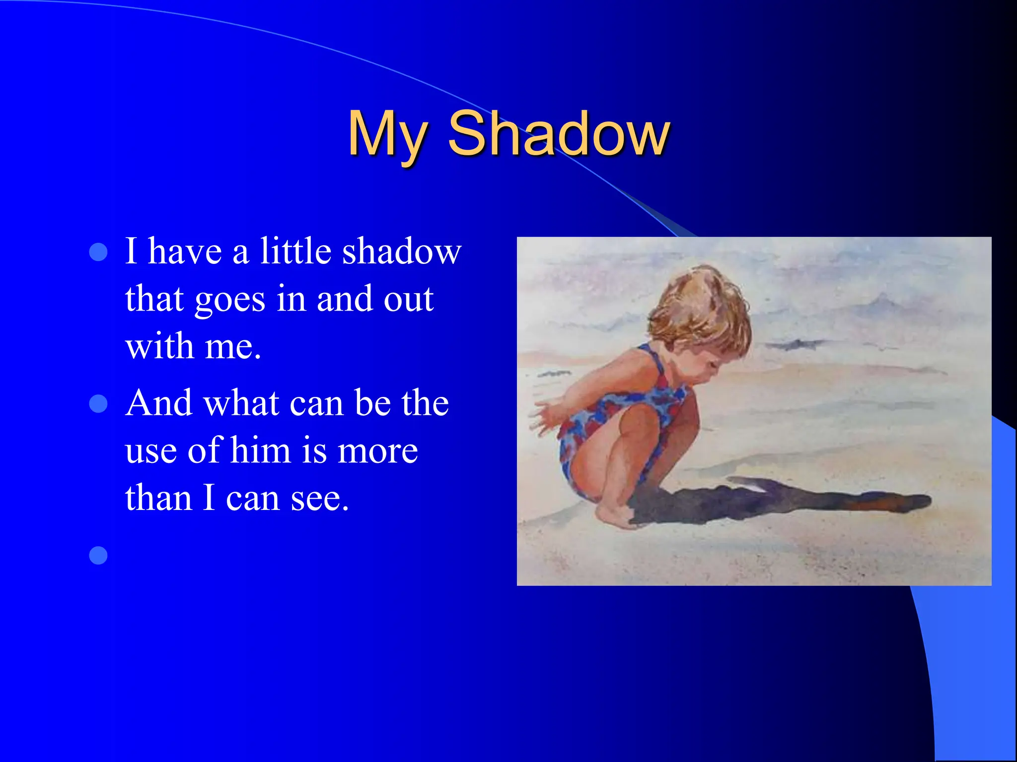myshadow.ppt class 4 ncert marigold textbook | PPT