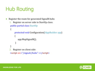 SignalR Technical Demo | PPTX | Web Development | Internet
