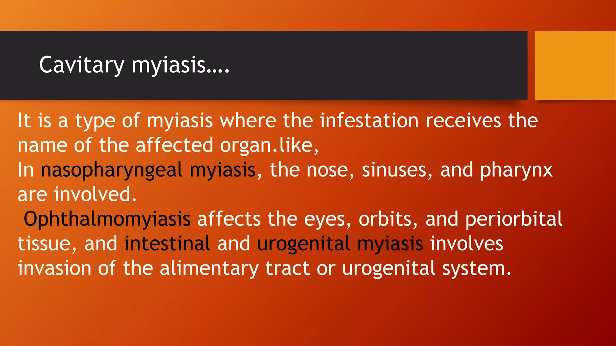 Myiasis ....a parasitic disease. | PPTX