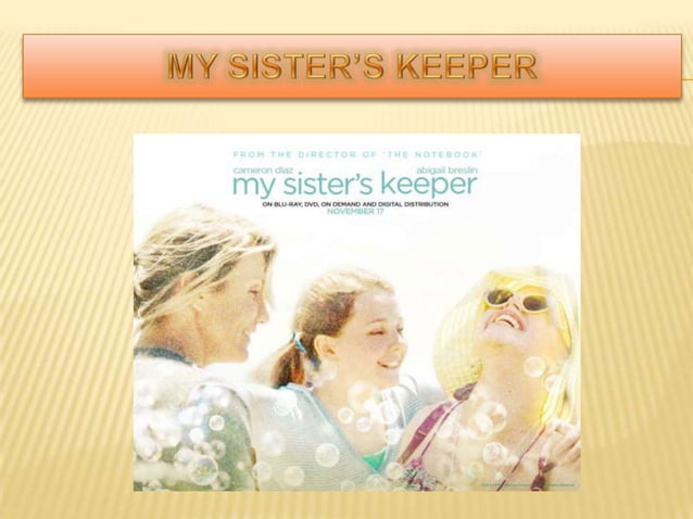 My sisters keeper | PPT