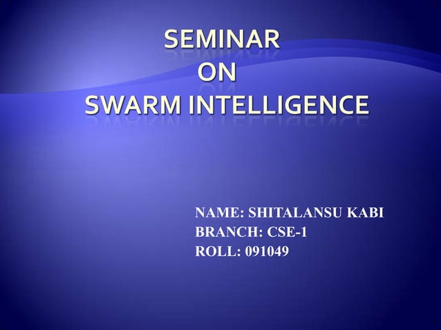 Swarm Intelligence | PPT