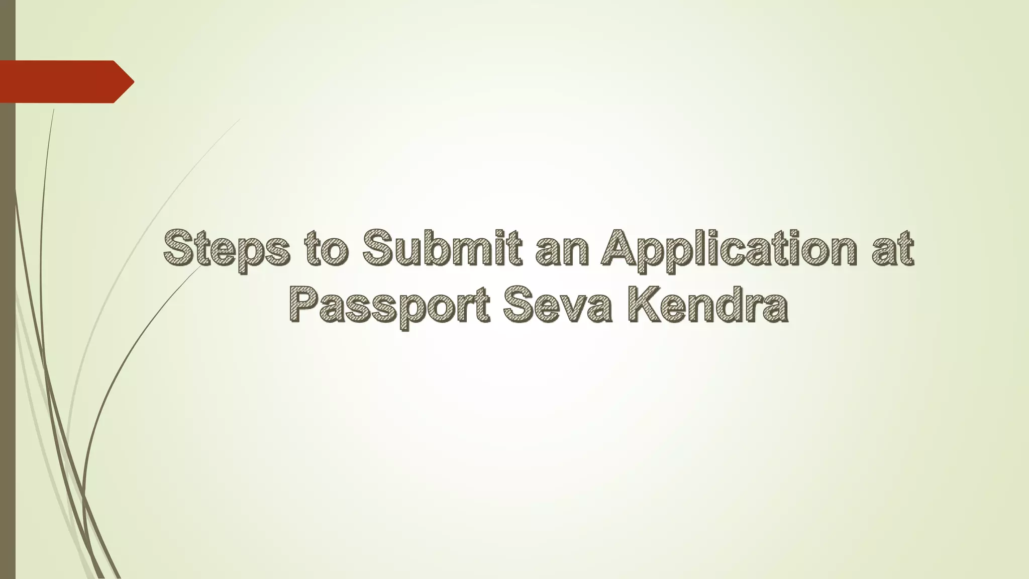 Steps For Apply a Fresh Passport in India | PPTX