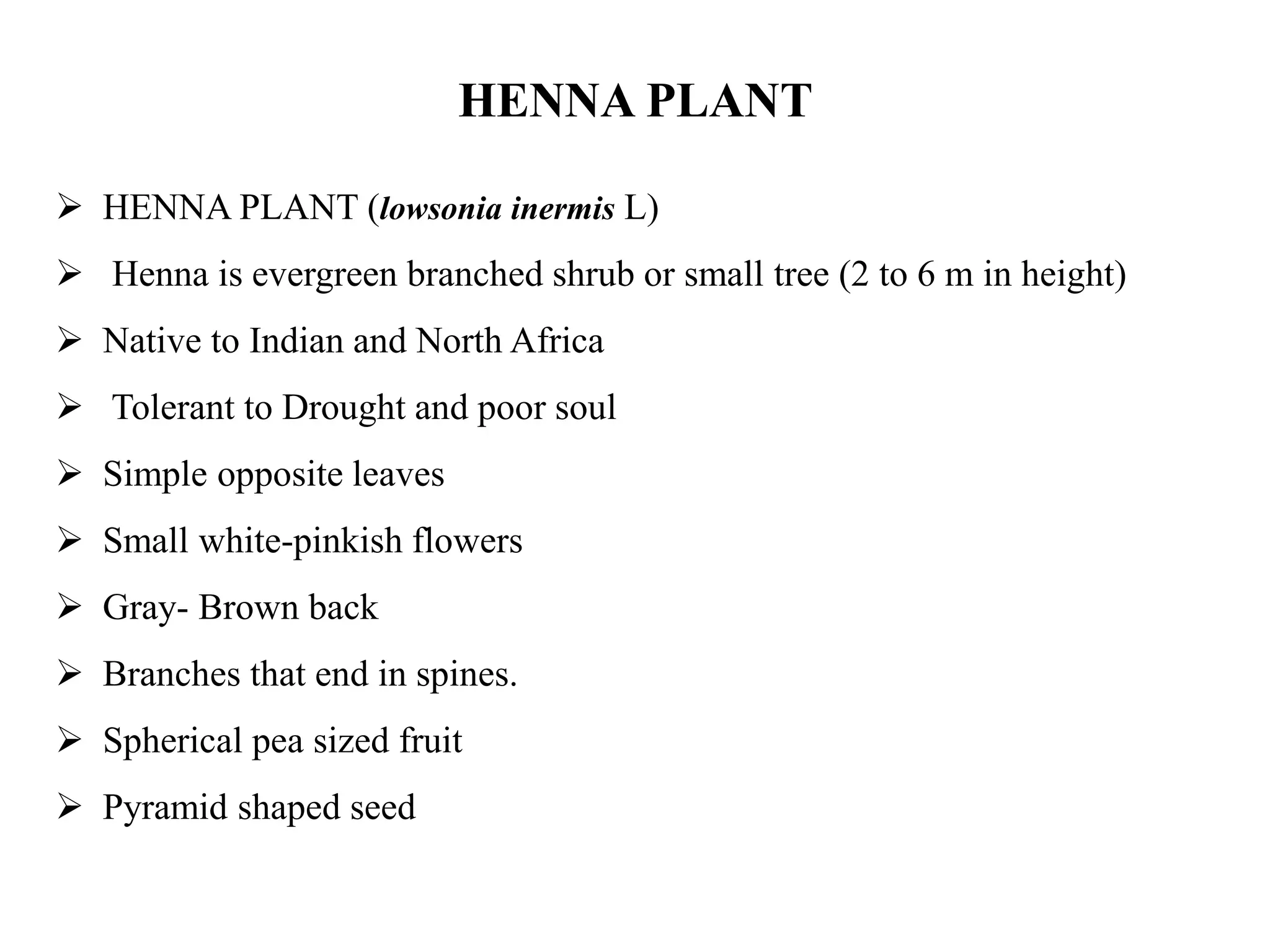 Medicinal and cosmetics values of Henna plant | PPTX