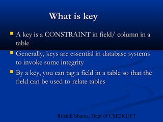 Database Keys / Referential Integrity / Propagation Constraint / Entity ...