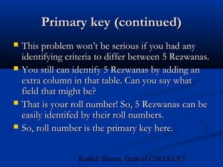 Database Keys / Referential Integrity / Propagation Constraint / Entity Integrity | PPT