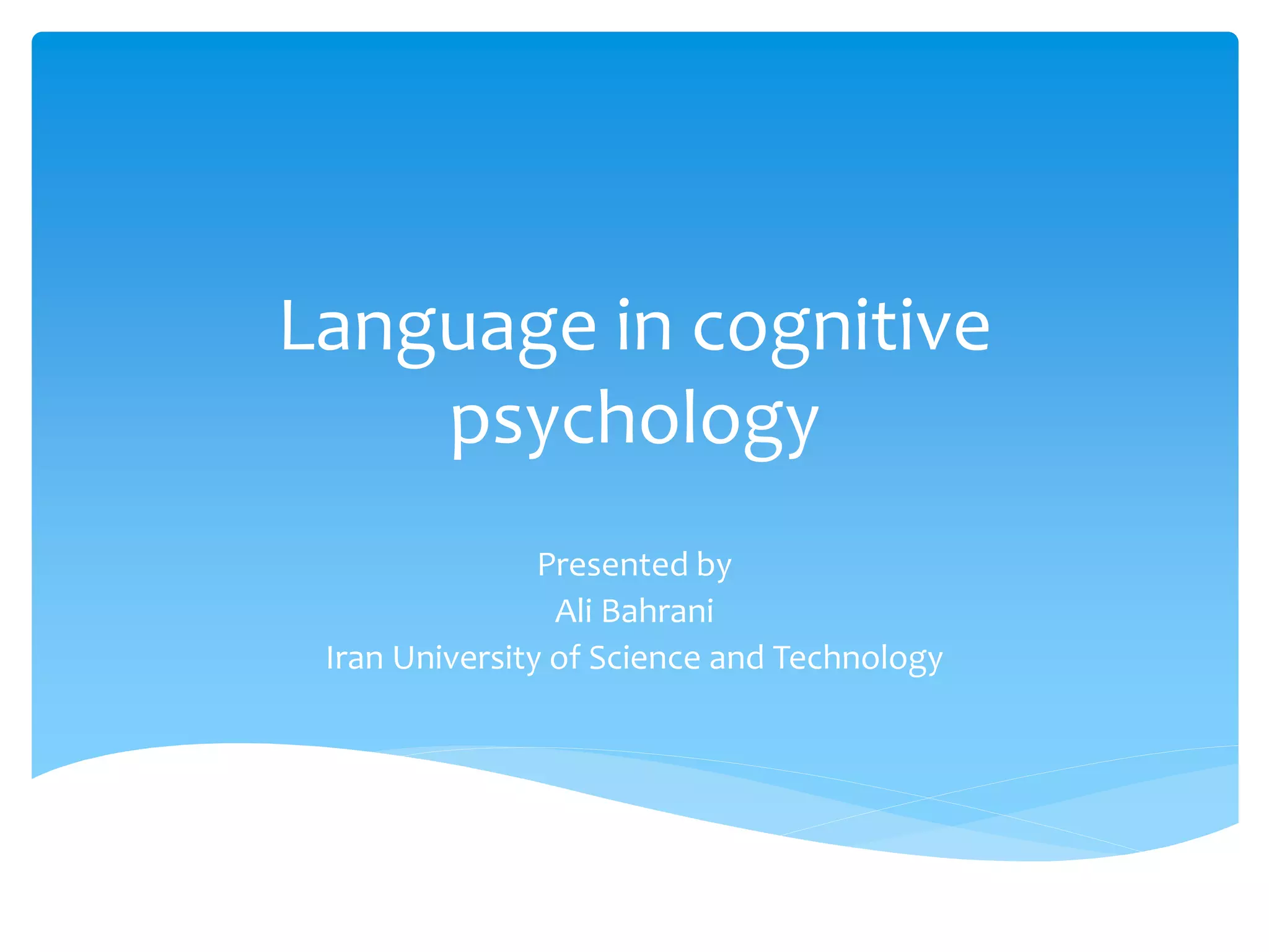 Language in cognitive psychology | PPTX