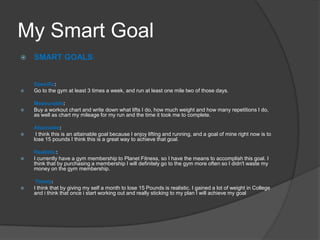 My Smart Goal | PPTX | Running and Jogging | Fitness and Exercise
