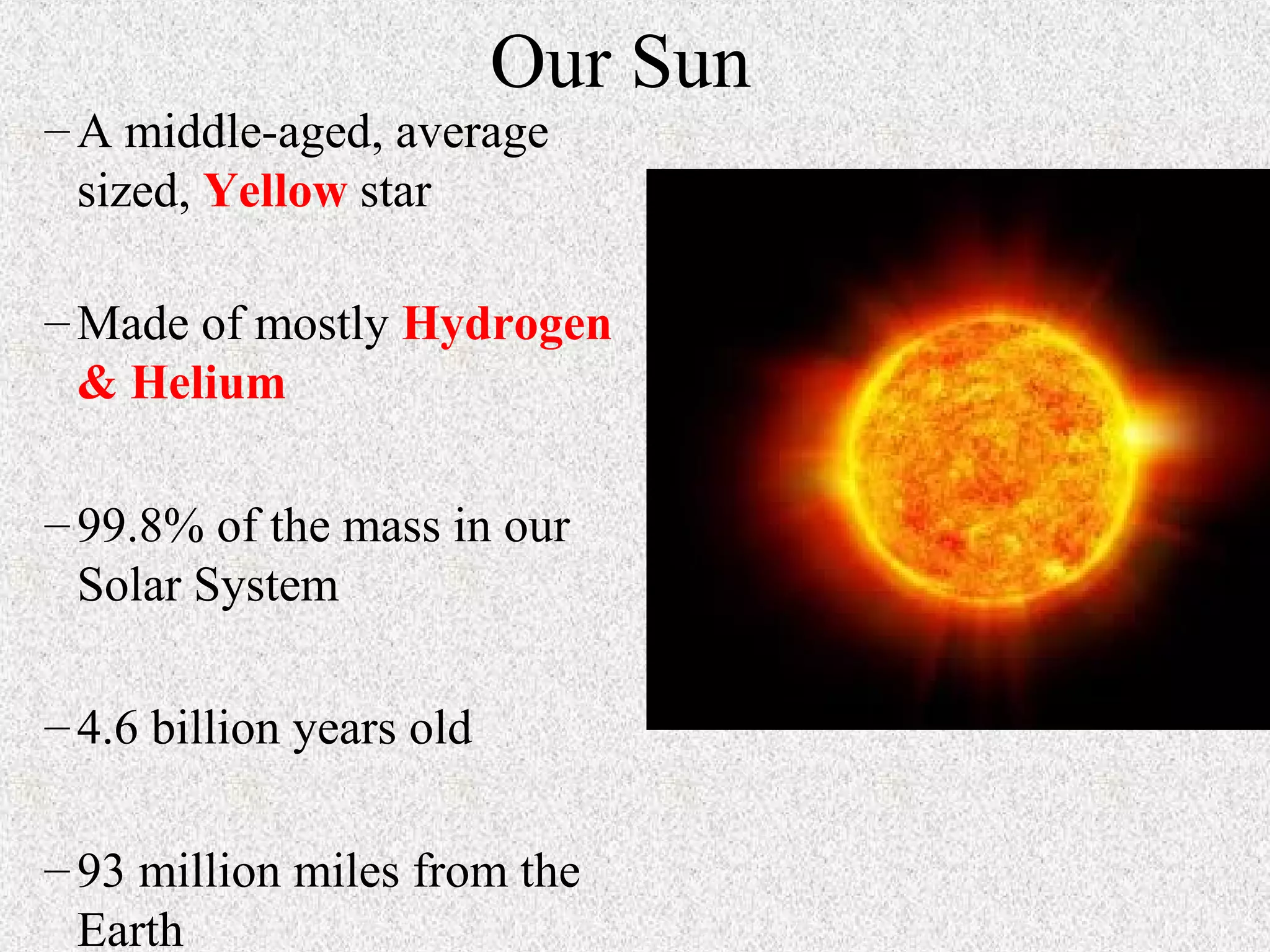 The Sun and our Solar System | PPT