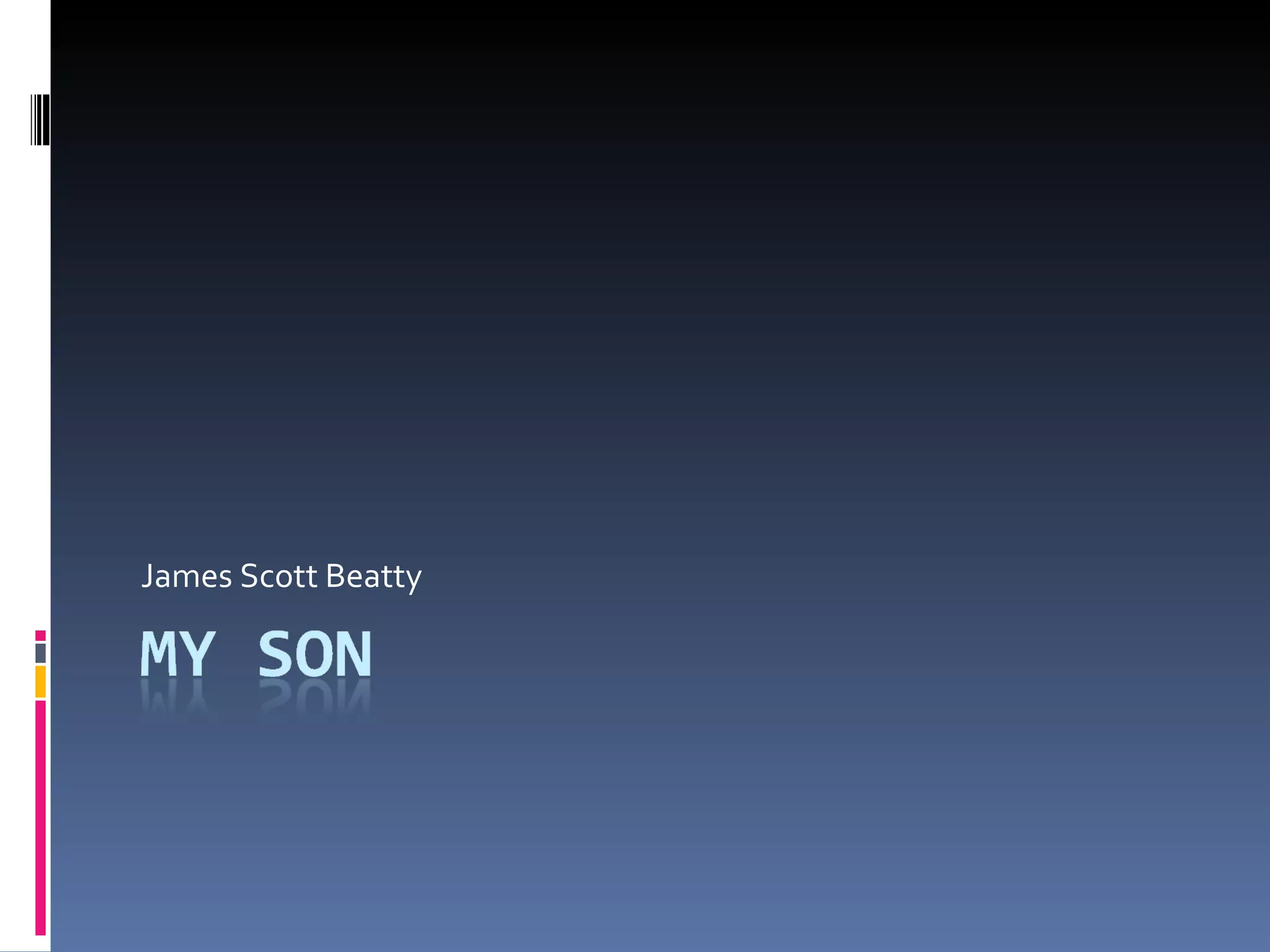 My Son | PPT