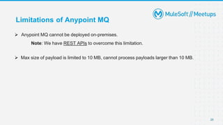Learn Anypoint MQ | MuleSoft Mysore Meetup #7 | PPTX