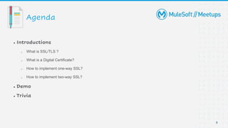 Securing the network communication using One-way SSL & Two-way SSL ...