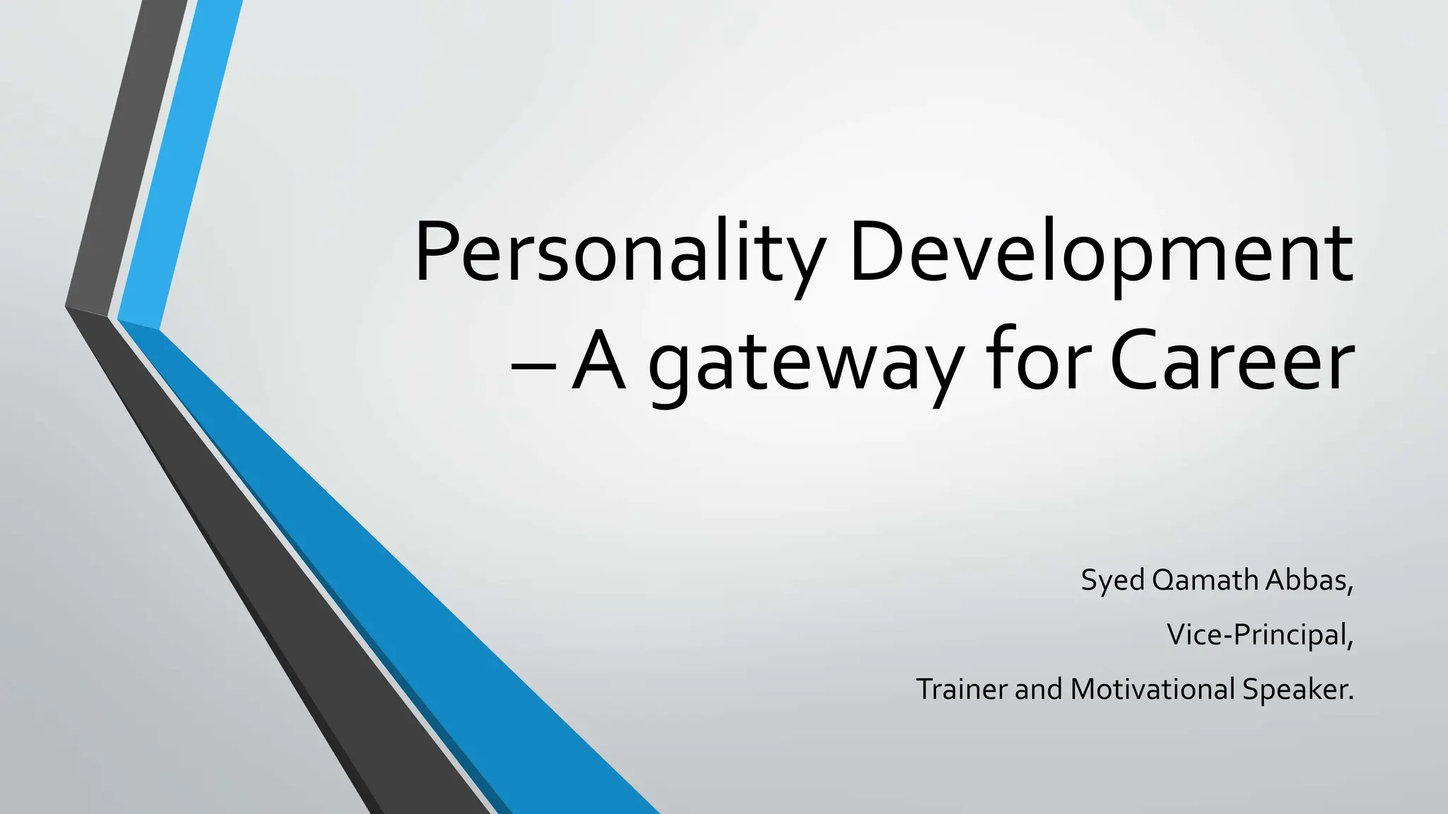 Personality development presentation syed | PPT