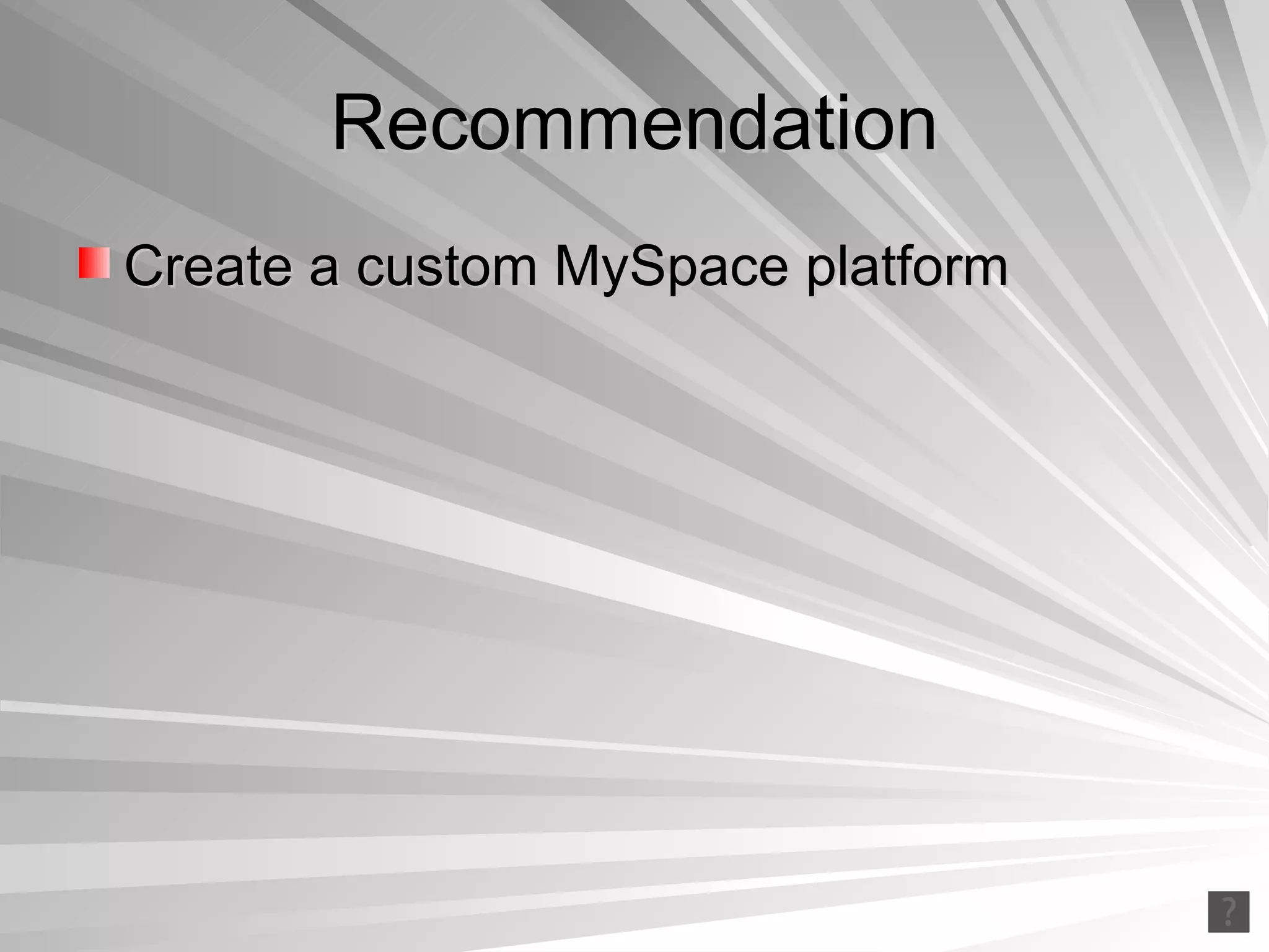 My Space Case Study | PPT