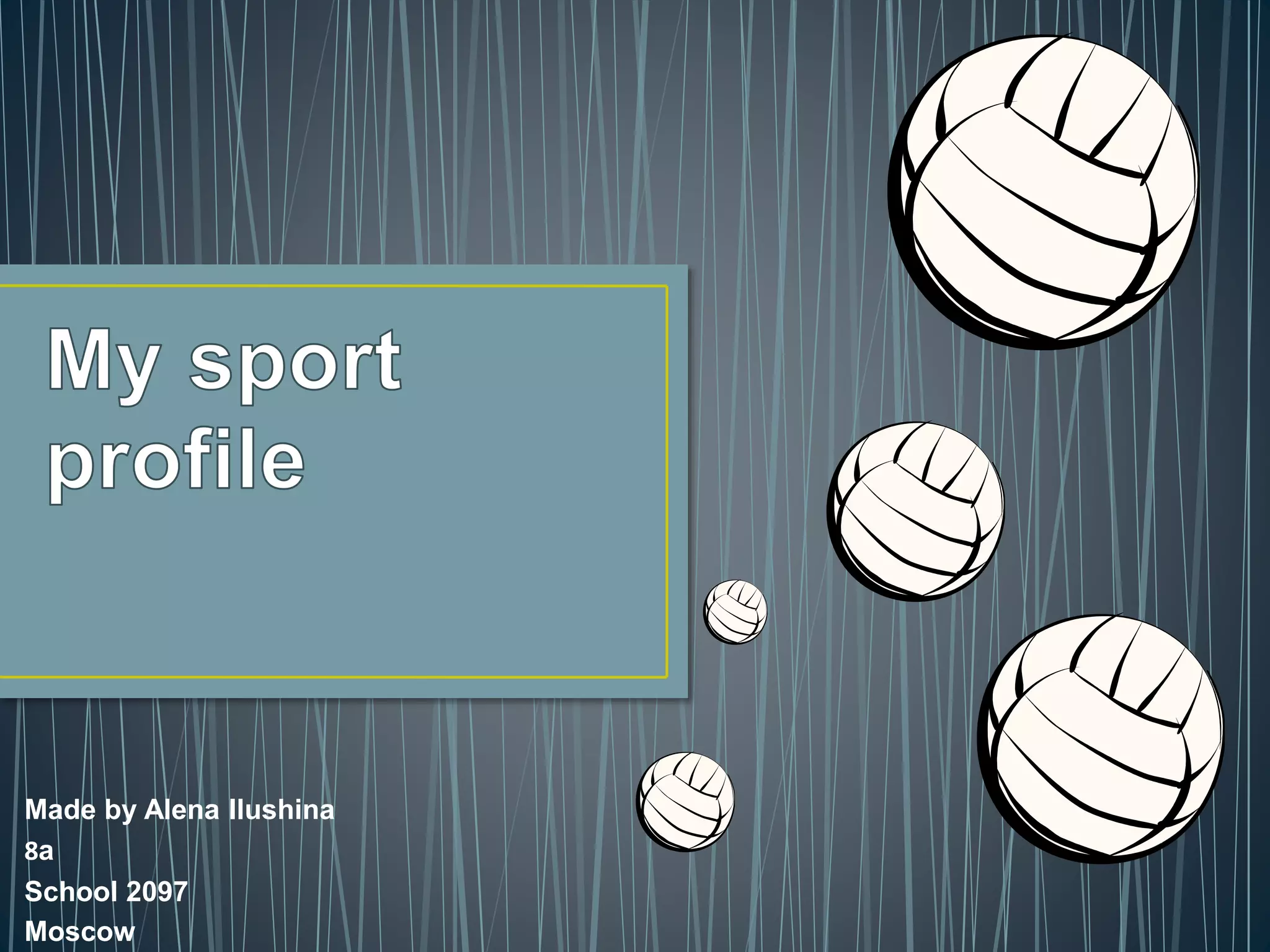 My sport profile | PPTX