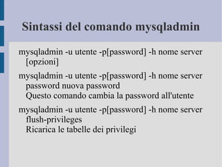 Utilizzo dei principali comandi di Mysql | PPT