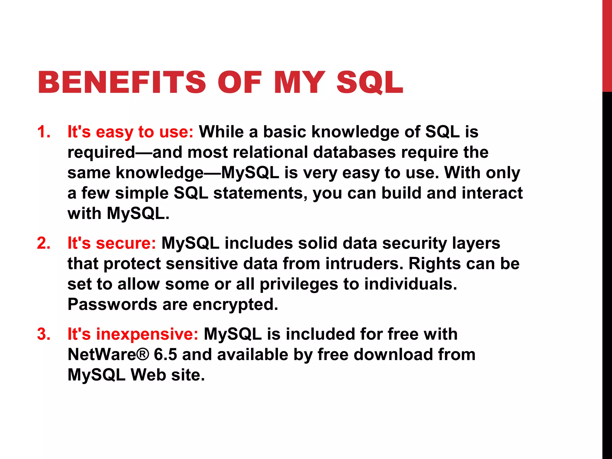 The benefits of My sql | PPT