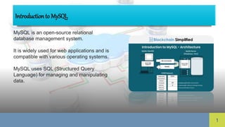 Mysql introduction and the components etc | PPTX