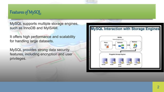 Mysql introduction and the components etc | PPTX