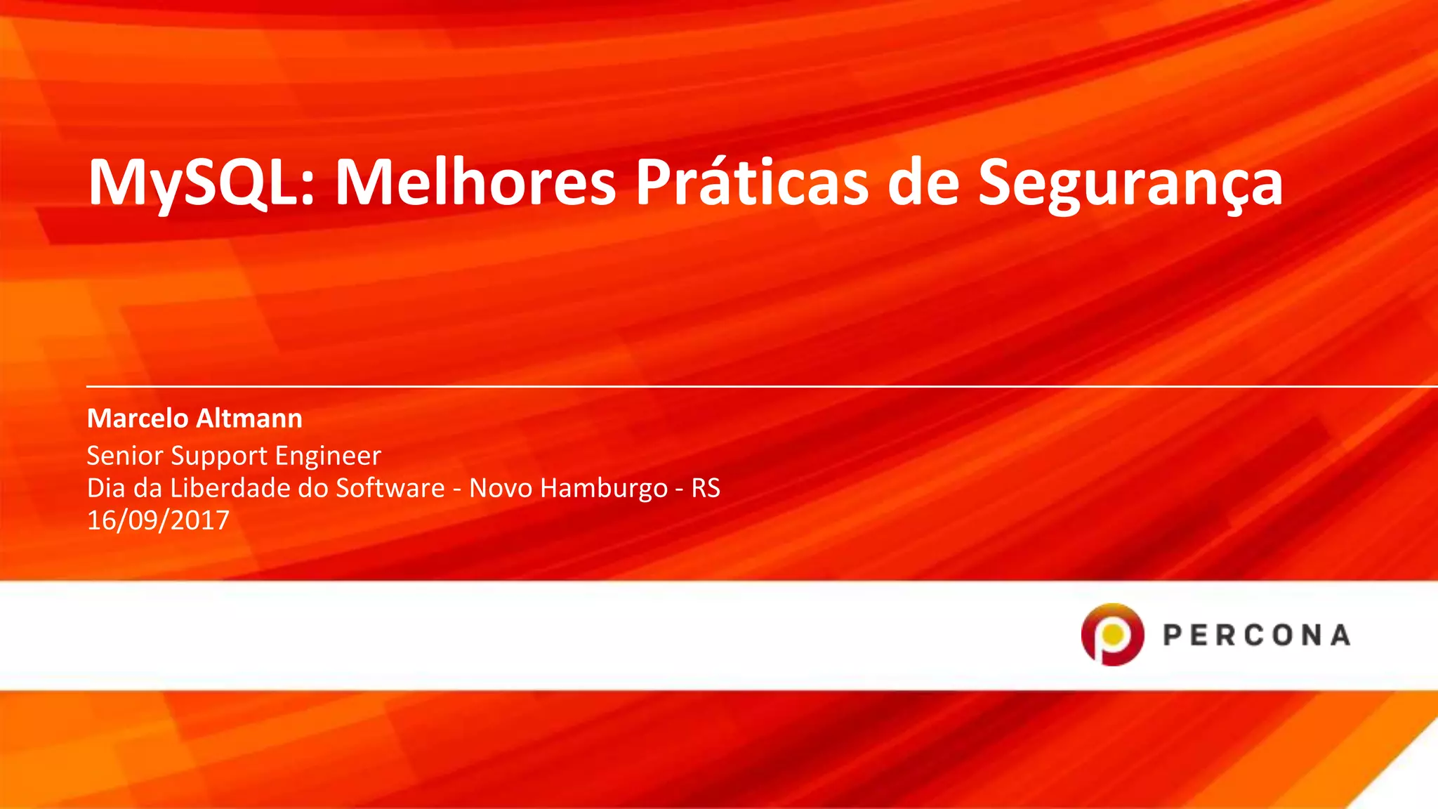 MysQL melhores práticas de seguranca | PPT