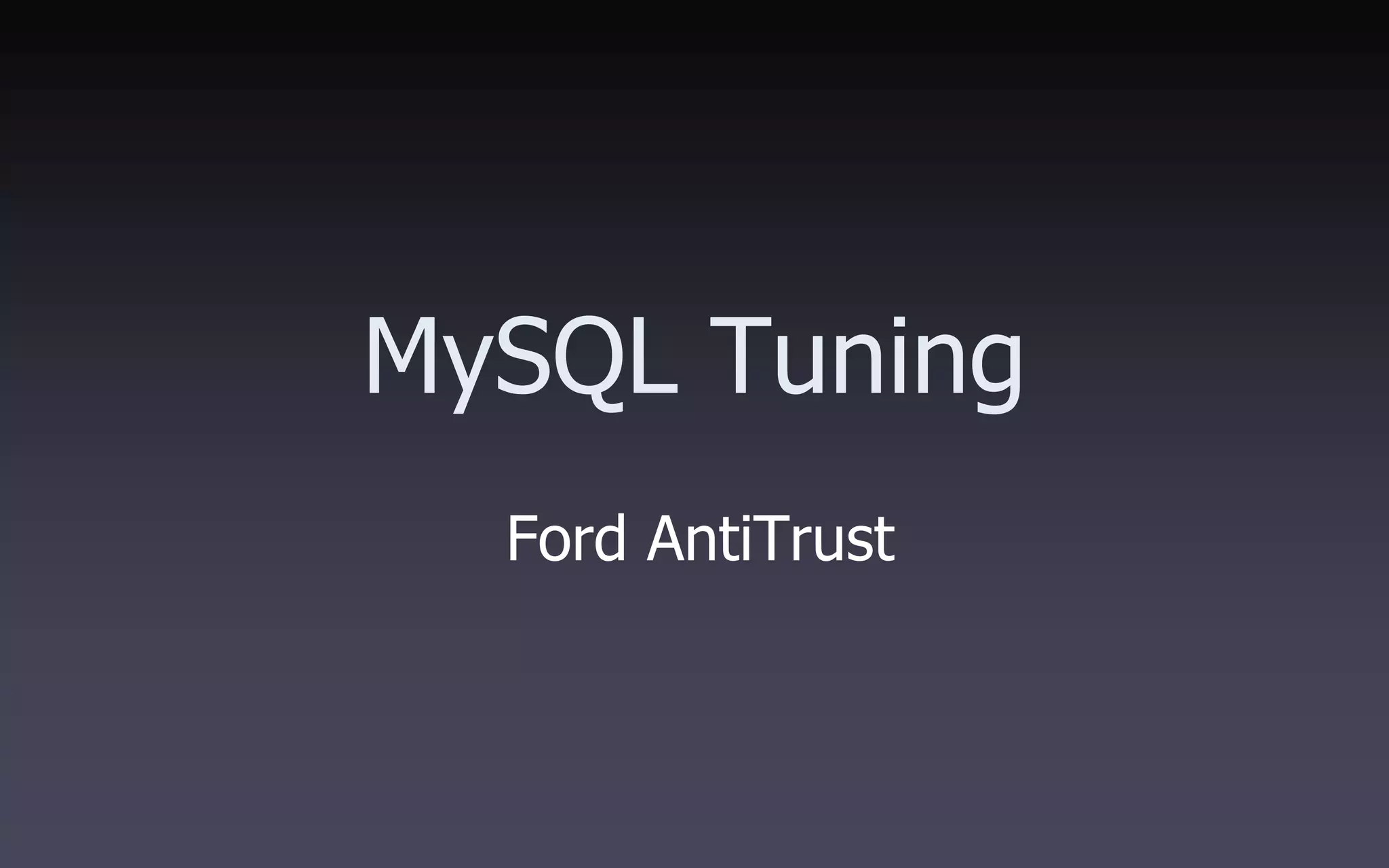 MySQL Tuning | PPT