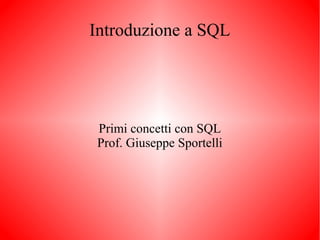 SQL Unità 1 linguaggio DDL; DML, funzioni di aggregazione | PPT