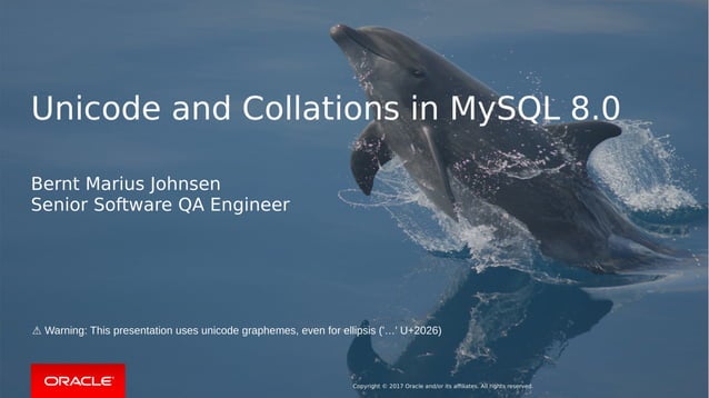 Unicode and Collations in MySQL 8.0 | PPT