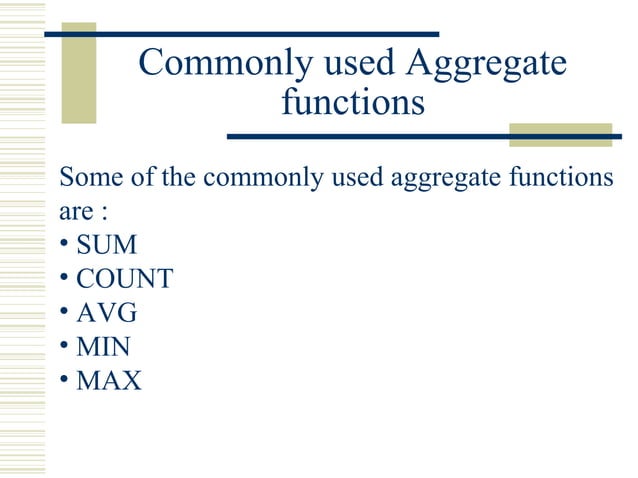 Mysql Aggregate Functions Ppt Databases Computer Software And Applications
