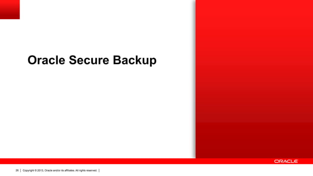 MySQL Enterprise Backup & Oracle Secure Backup | PPT