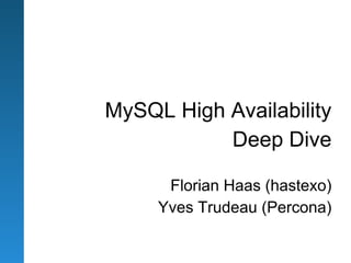MySQL High Availability Deep Dive | PDF | Databases | Computer Software and Applications