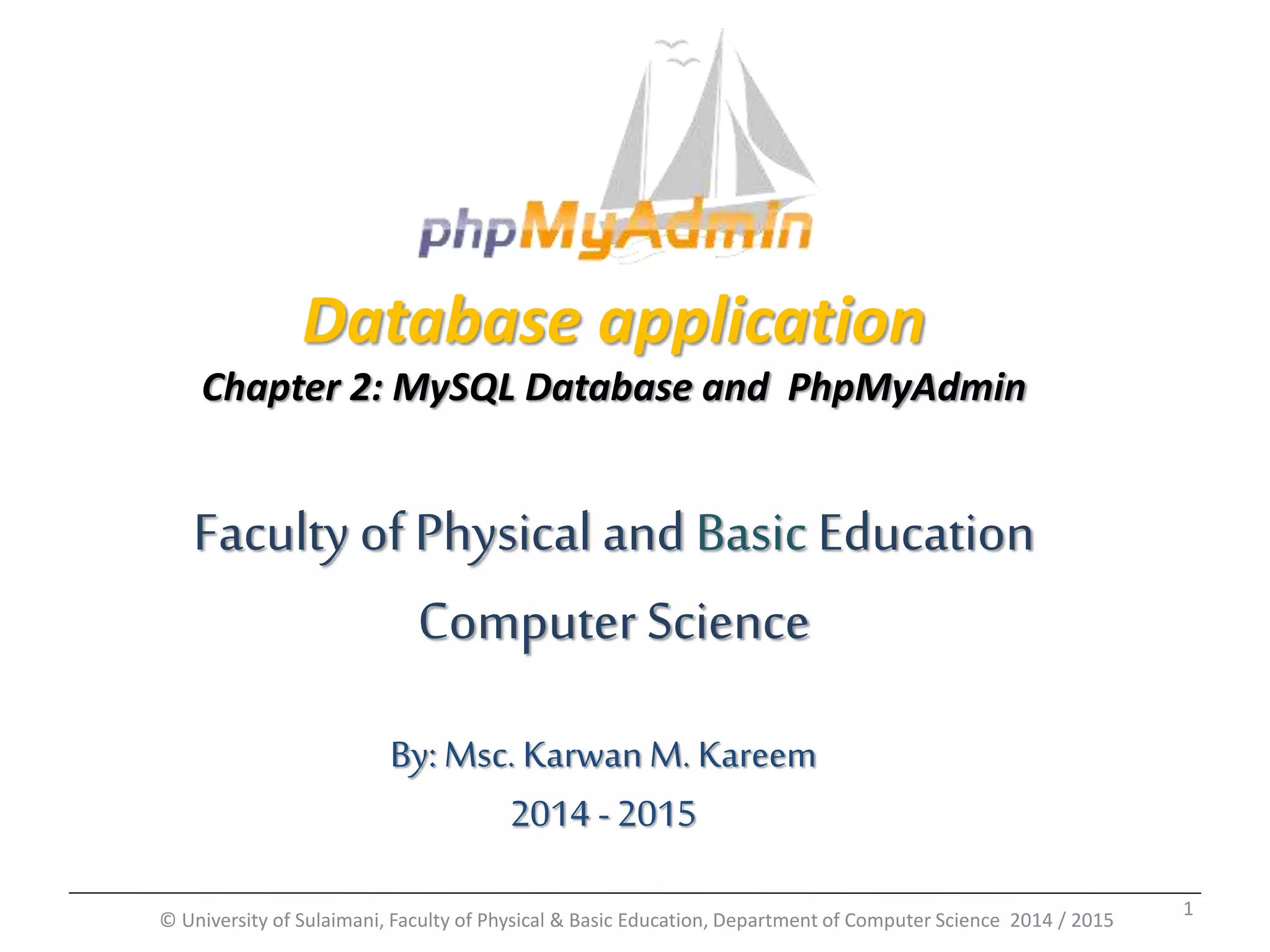 Mysql Database With Phpmyadmin Pptx Databases Computer Software