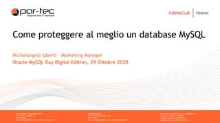 MySQL Day 2020 Digital Edition - Come proteggere al meglio un database ...