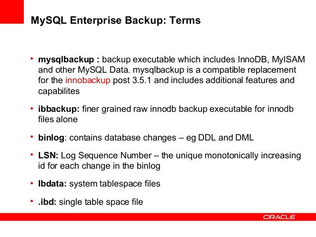 Mysql Enterprise Backup Overview