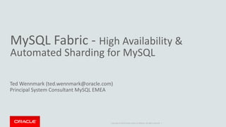 MySQL Fabric - High Availability & Automated Sharding for MySQL | PPT