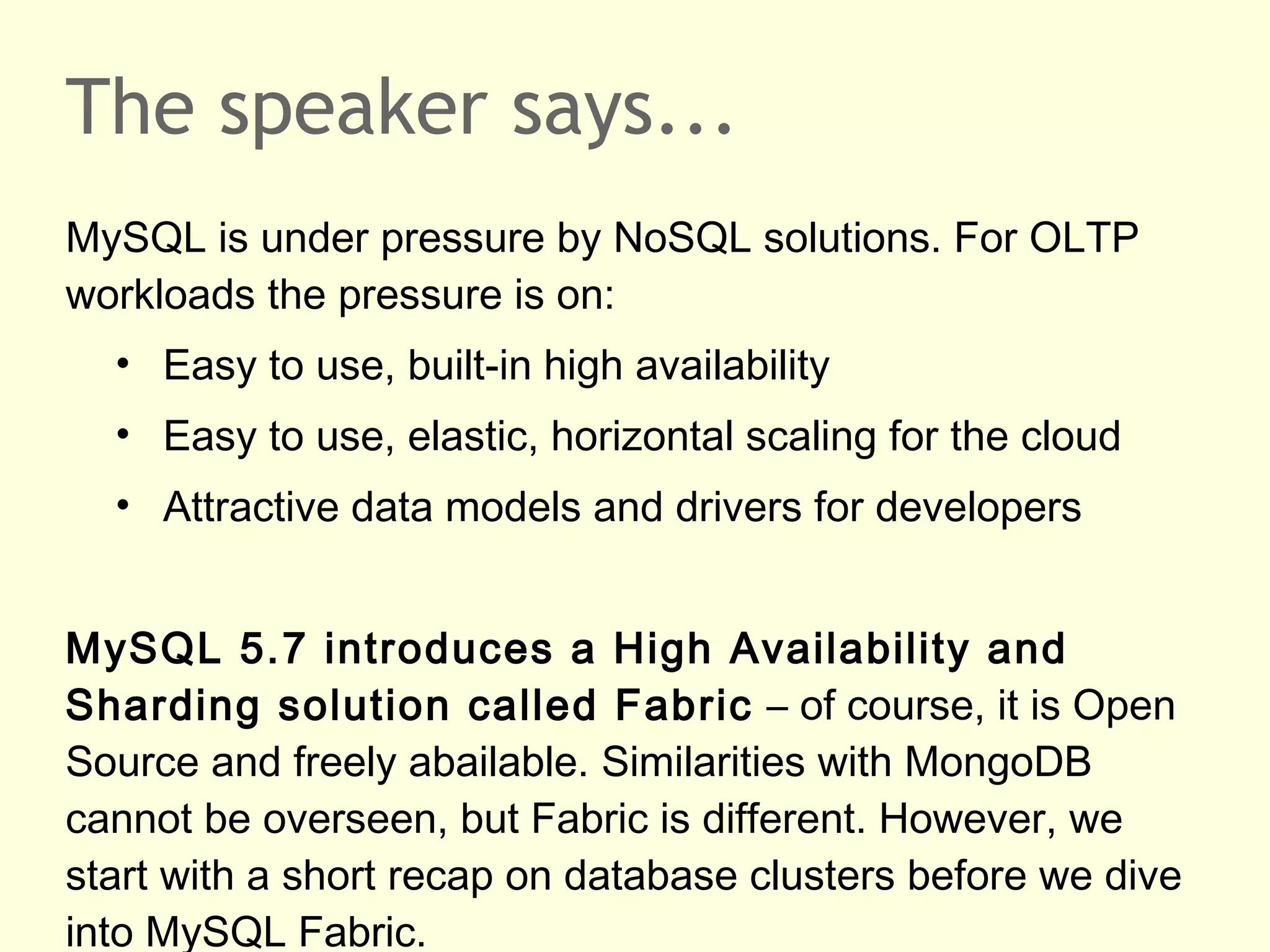 MySQL 5.7 Fabric: Introduction to High Availability and Sharding | ODP