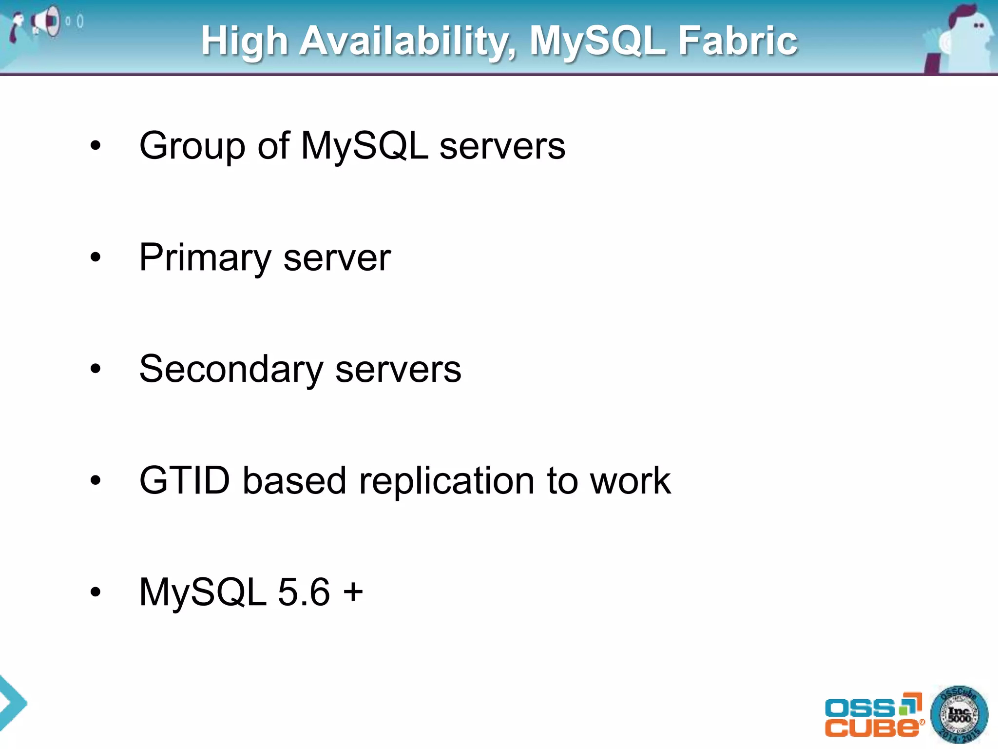 Using MySQL Fabric for High Availability and Scaling Out | PPT