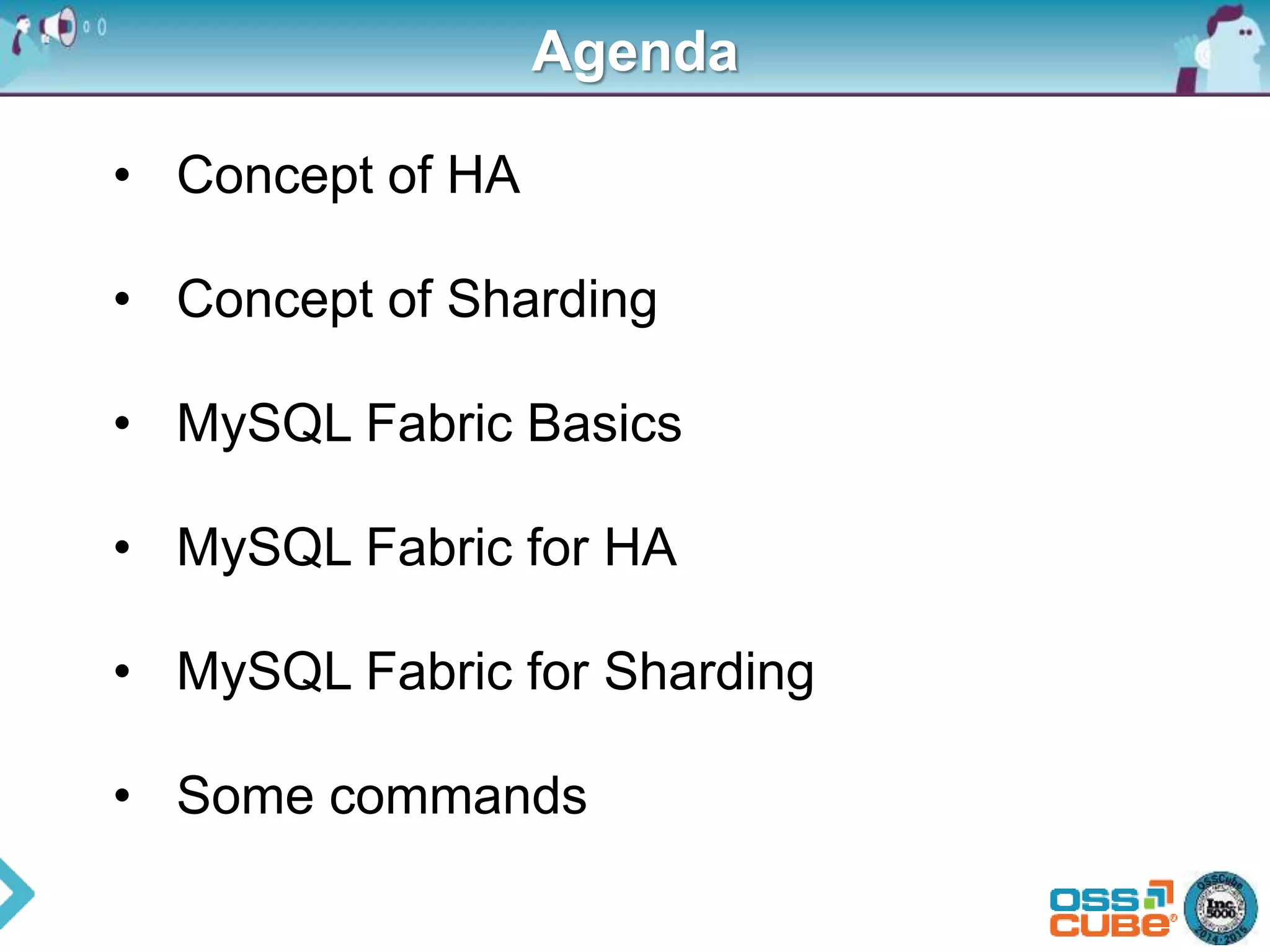 Using MySQL Fabric for High Availability and Scaling Out | PPT