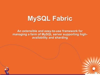 Using MySQL Fabric for High Availability and Scaling Out | PPTX