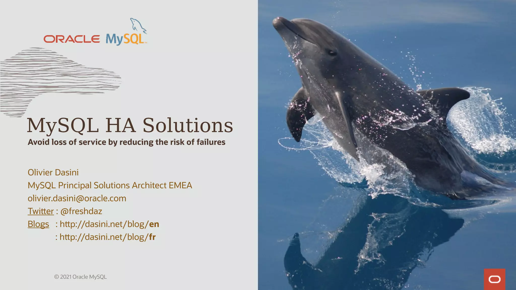 MySQL High Availability Solutions - Avoid loss of service by reducing the risk of failures | PPT