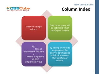 Indexing the MySQL Index: Key to performance tuning | PPT