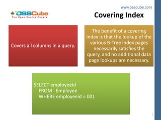 Indexing the MySQL Index: Key to performance tuning | PPT