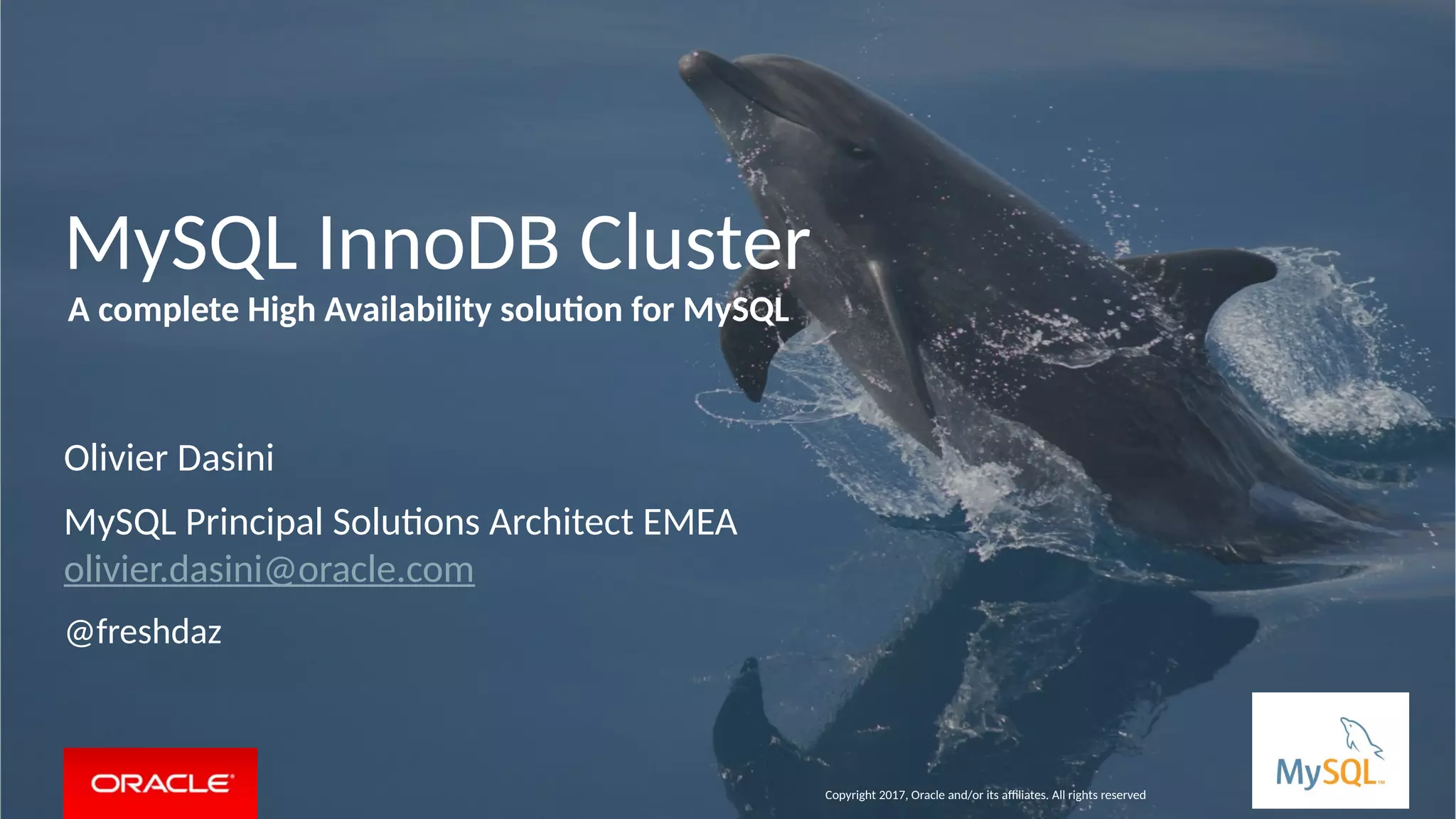 MySQL 5.7 InnoDB Cluster (Jan 2018) | PPT