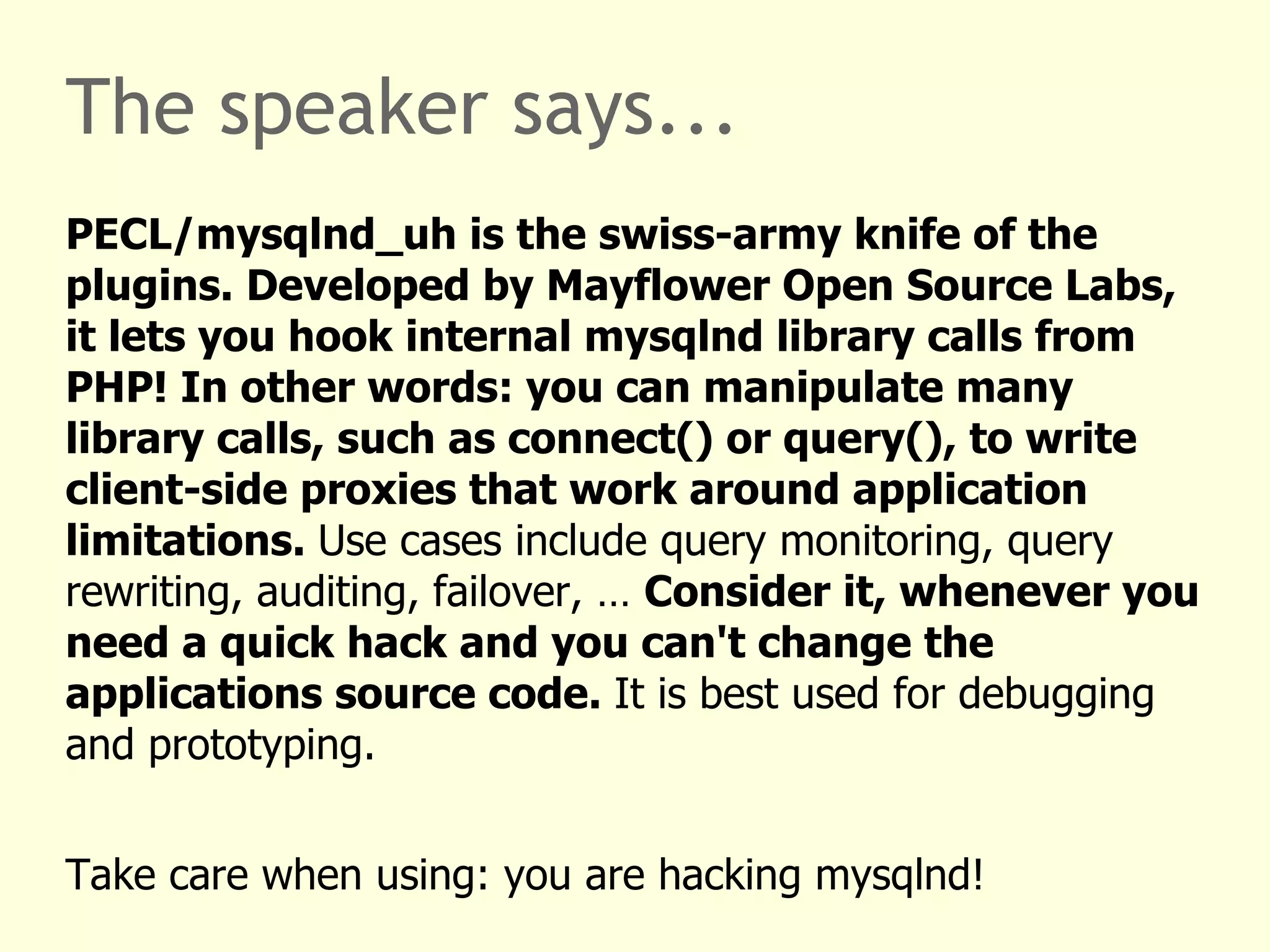 MySQL native driver for PHP (mysqlnd) - Introduction and overview, Edition 2011 | ODP