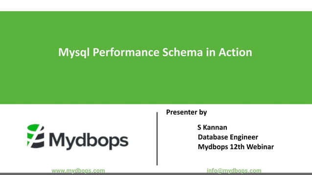 MySQL Performance Schema in Action | PPT