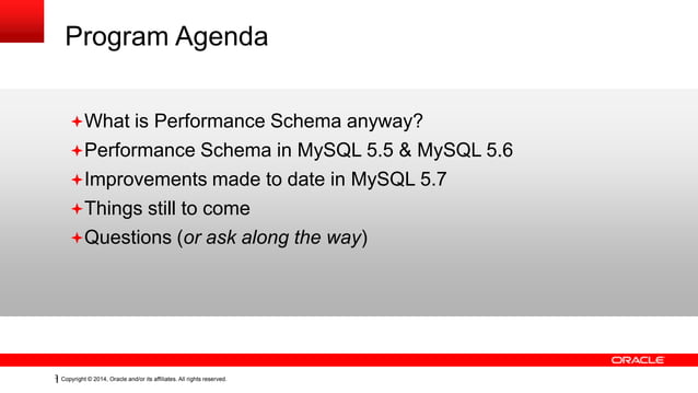 MySQL 5.7: Performance Schema Improvements | PPT